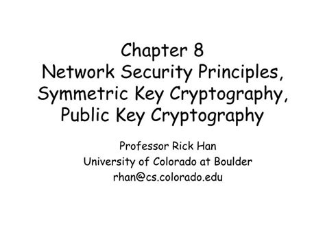 PPT Chapter Network Security Principles Symmetric Key Cryptography Public Key Cryptography