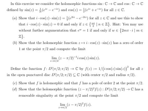 Solved In This Exercise We Consider The Holomorphic Chegg