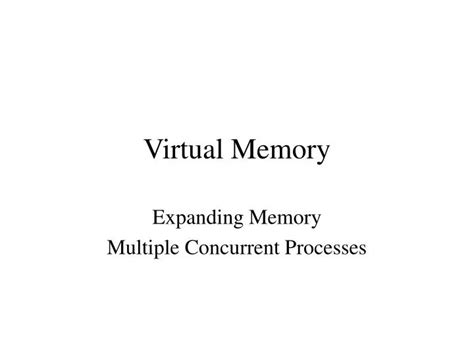 PPT Virtual Memory PowerPoint Presentation Free Download ID