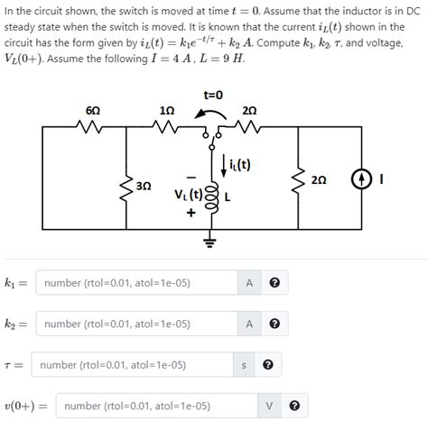 Solved In The Circuit Shown The Switch Is Moved At Time T