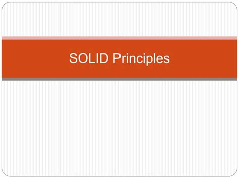 Sec1solid Principlessoftware Engineeringpptx