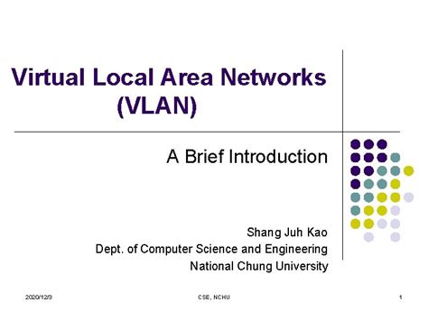 Virtual Local Area Networks VLAN A Brief Introduction