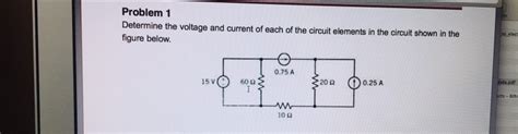 Solved Problem Determine The Voltage And Current Of Each Chegg Com
