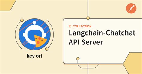 Langchain-Chatchat API Server | My Workspace | Postman API Network