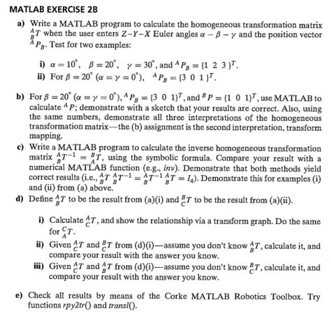 SOLVED MATLAB EXERCISE B A Write A MATLAB Program To Calculate The Homogeneous Transformation