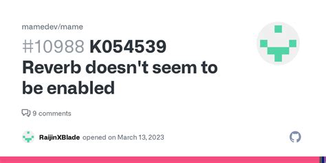 K Reverb Doesn T Seem To Be Enabled Issue Mamedev Mame GitHub