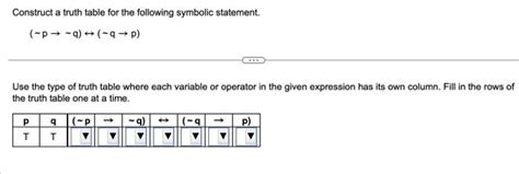 Solved Construct A Truth Table For The Following Symbolic