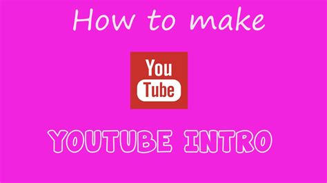 TUTORIAL How To Make A YouTube Intro SIMPLE YouTube