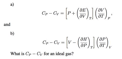 Solved A And B What Is Cp Cv For An Ideal Gas Chegg Com