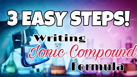 Writing Ionic Compound Formula YouTube