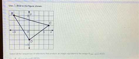 Solved Use BCD In The Figure Shown Select All The Chegg Com