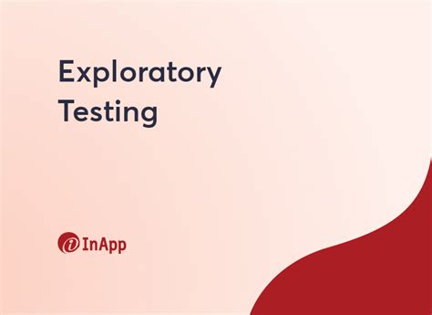 Introduction To Exploratory Testing InApp