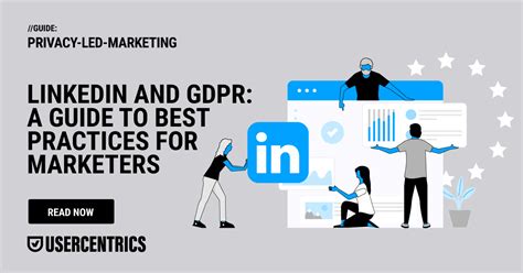 Linkedin And Gdpr What You Need To Know And Best Practices