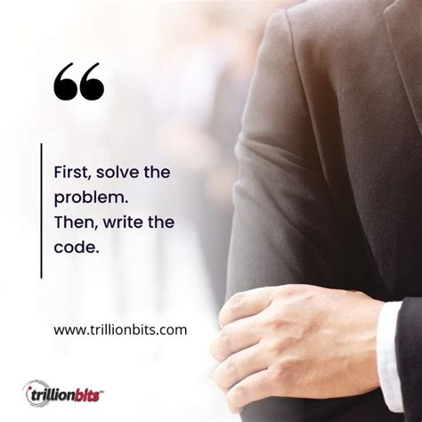 Johnjohnson Problemsolving Codingquotes Programmingwisdom