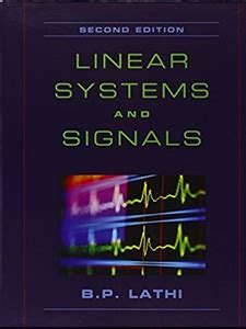 Linear Systems And Signals Nd Edition Solutions And Answers Quizlet