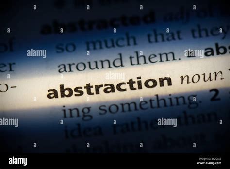 Abstraction Word In A Dictionary Abstraction Concept Definition Stock