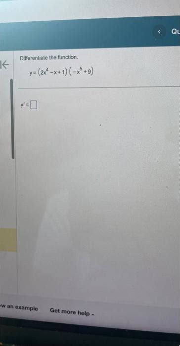 Solved Differentiate The Function Y 2x4−x 1 −x5 9 Y′