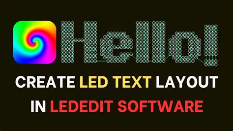 How To Create Led Text Layout In Lededit Software