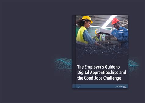 Good Jobs Challenge And Digital Apprenticeships Employers Guide