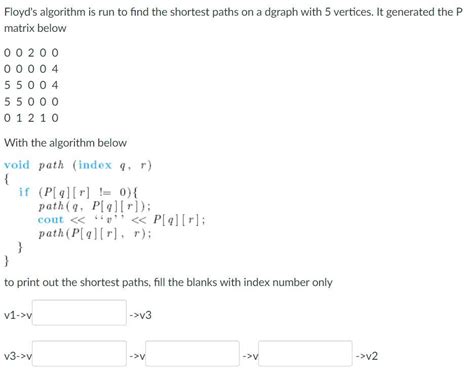 floyd s algorithm is run to find the shortest paths