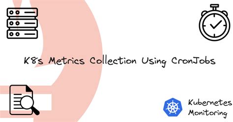 Harsh Mishra On Linkedin How To Collect Kubernetes Node Metrics With Node Exporter Using Cronjobs