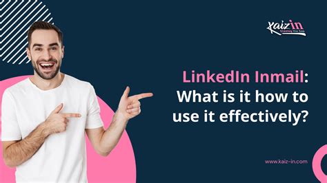 Linkedin Inmail What Is It How Can You Use It Effectively Kaiz In