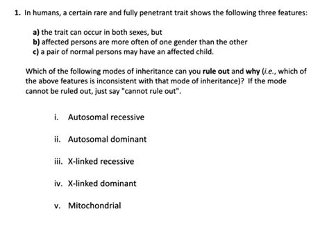 Solved In Humans A Certain Rare And Fully Penetrant Trait Shows The
