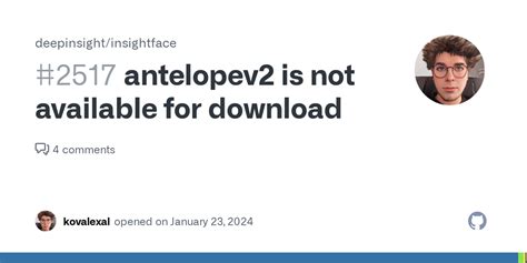 Antelopev2 Is Not Available For Download · Issue 2517 · Deepinsight
