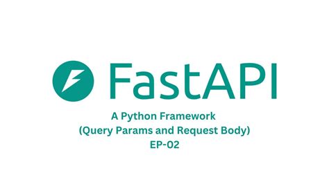 Fastapi 02 Query Params And Request Body Youtube