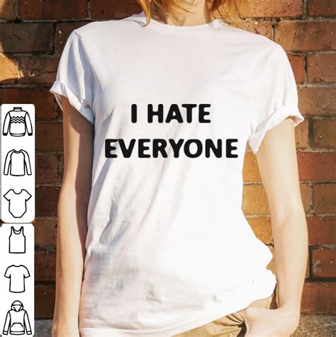 I Hate Everyone shirt, hoodie, sweater, longsleeve t-shirt
