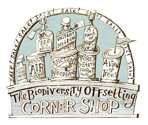 Down At The Biodiversity Offsetting Corner Shop Sketching Weakly
