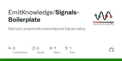 GitHub EmitKnowledge Signals Boilerplate Start Your Project With Preconfigured Signals Setup