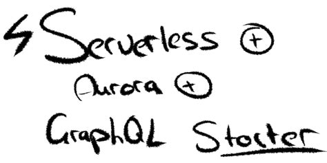 Github Compulsedserverless Aurora Graphql Starter