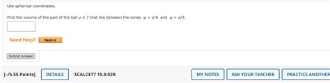 solved use spherical coordinates find the volume of the