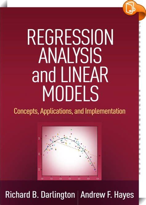 Regression Analysis And Linear Models Emphasizing Conceptual