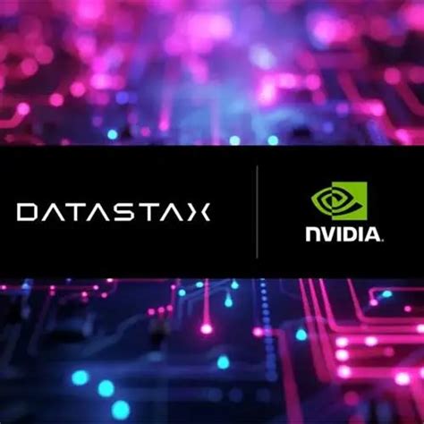 Datastax To Deliver High Performance Rag Solution With Nvidia Microservices