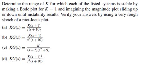 Solved Determine The Range Of K For Which Each Of The Listed Chegg Com