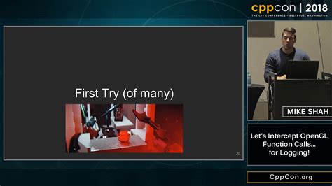 cppcon 2018 mike shah “let s intercept opengl function calls for