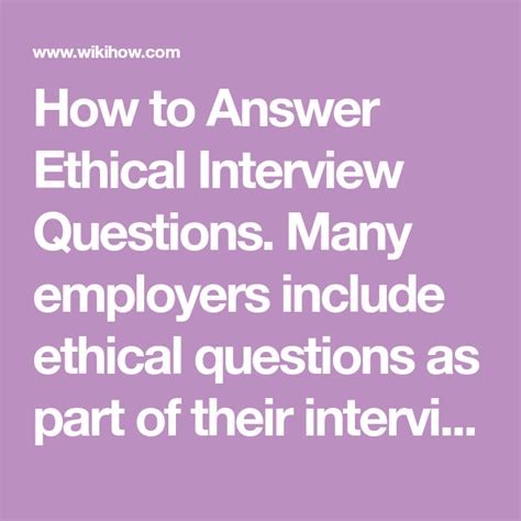 How To Answer Ethical Interview Questions 9 Steps With Pictures Interview Questions School
