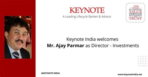 Keynote India On Linkedin Keynote India Welcomes Mr Ajay Parmar As