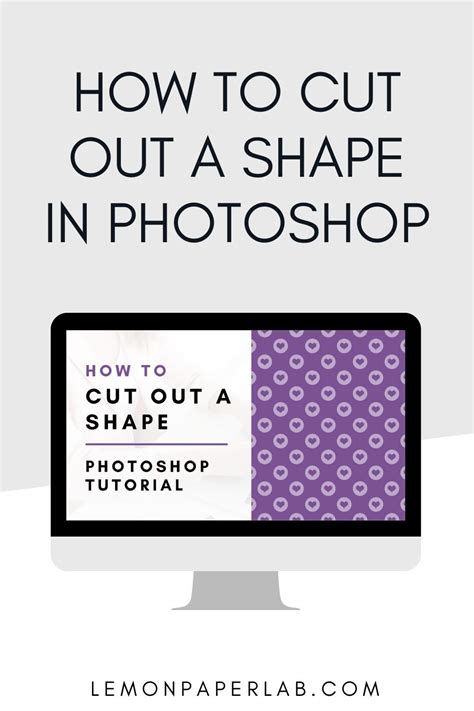 Creating Cut Out Shape Effects In Photoshop A Comprehensive Guide Lemon Paper Lab