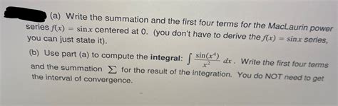 Solved A ﻿write The Summation And The First Four Terms For