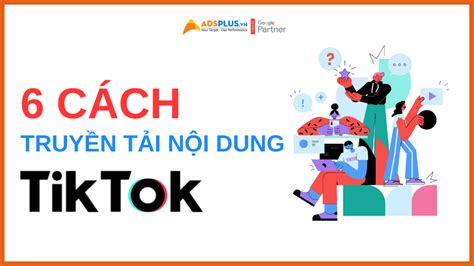 tiktok framework là gì 6 framework giúp truyền tải nội dung của bạn