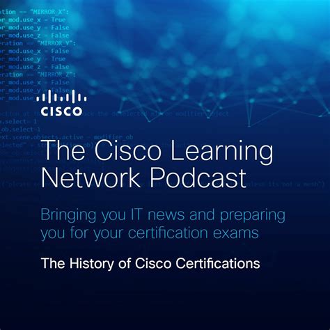 The History Of Cisco Certifications The Cisco Learning Network