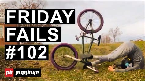Friday Fails 102 Youtube