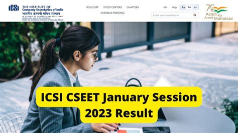 Icsi Cseet 2023 Result Out Check At Get Direct Link Here