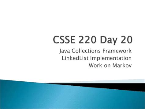 Ppt Java Collections Framework Linkedlist Implementation Work On Markov Powerpoint
