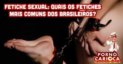 Fetiches Porno Carioca Videos Porno Amador Com Muito Sexo Grátis