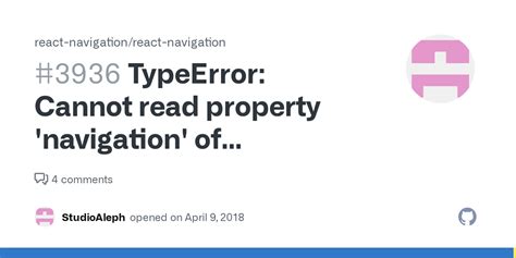 Typeerror Cannot Read Property Navigation Of Undefined · Issue 3936