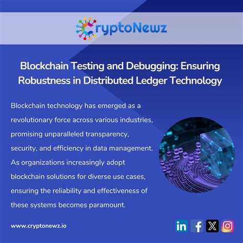 Boost Your Tech With Blockchain Testing And Debugging Cryptonewz Posted On The Topic Linkedin